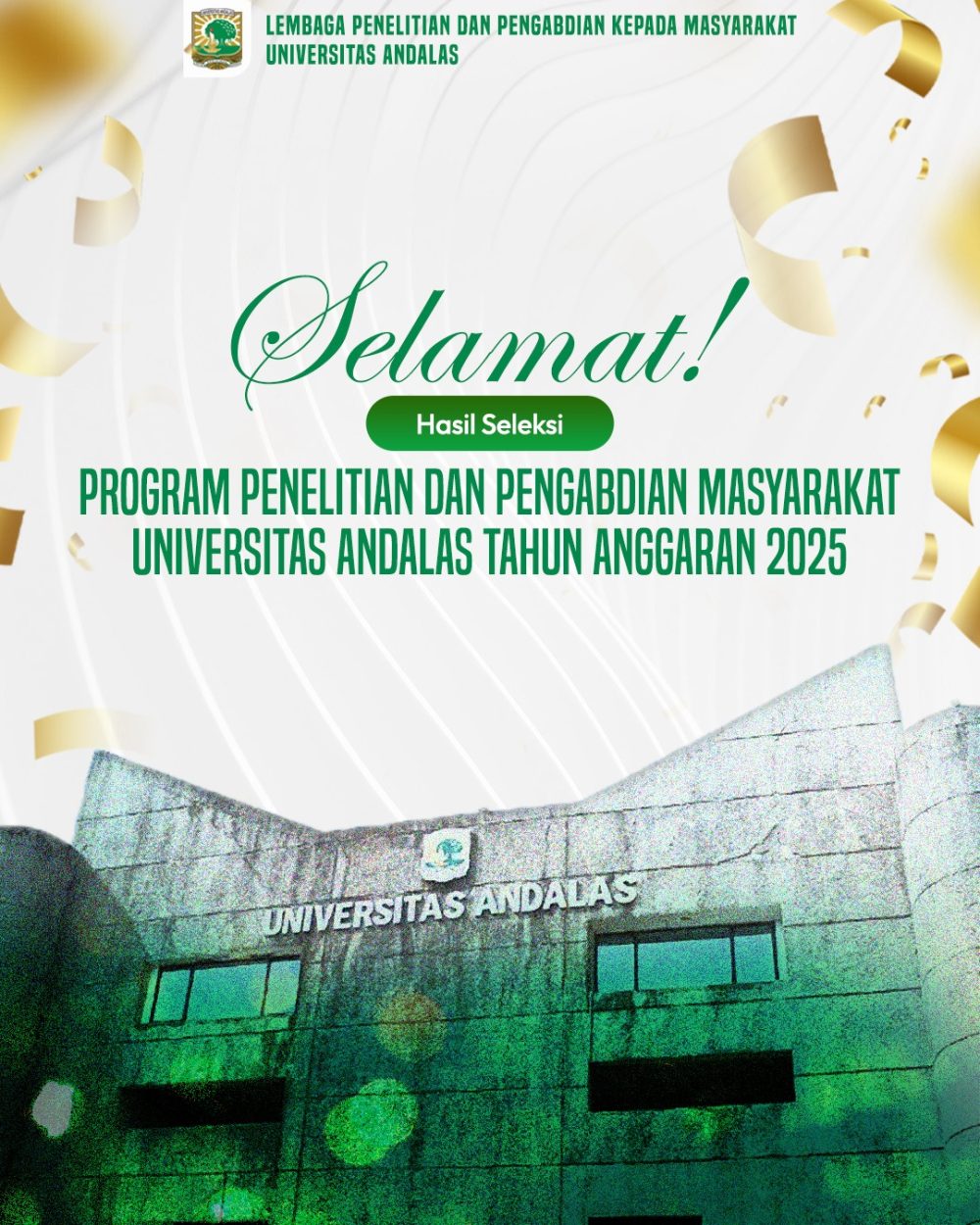 Hasil Seleksi Program Penelitian dan Pengabdian kepada Masyarakat Pendanaan Universitas Andalas ...